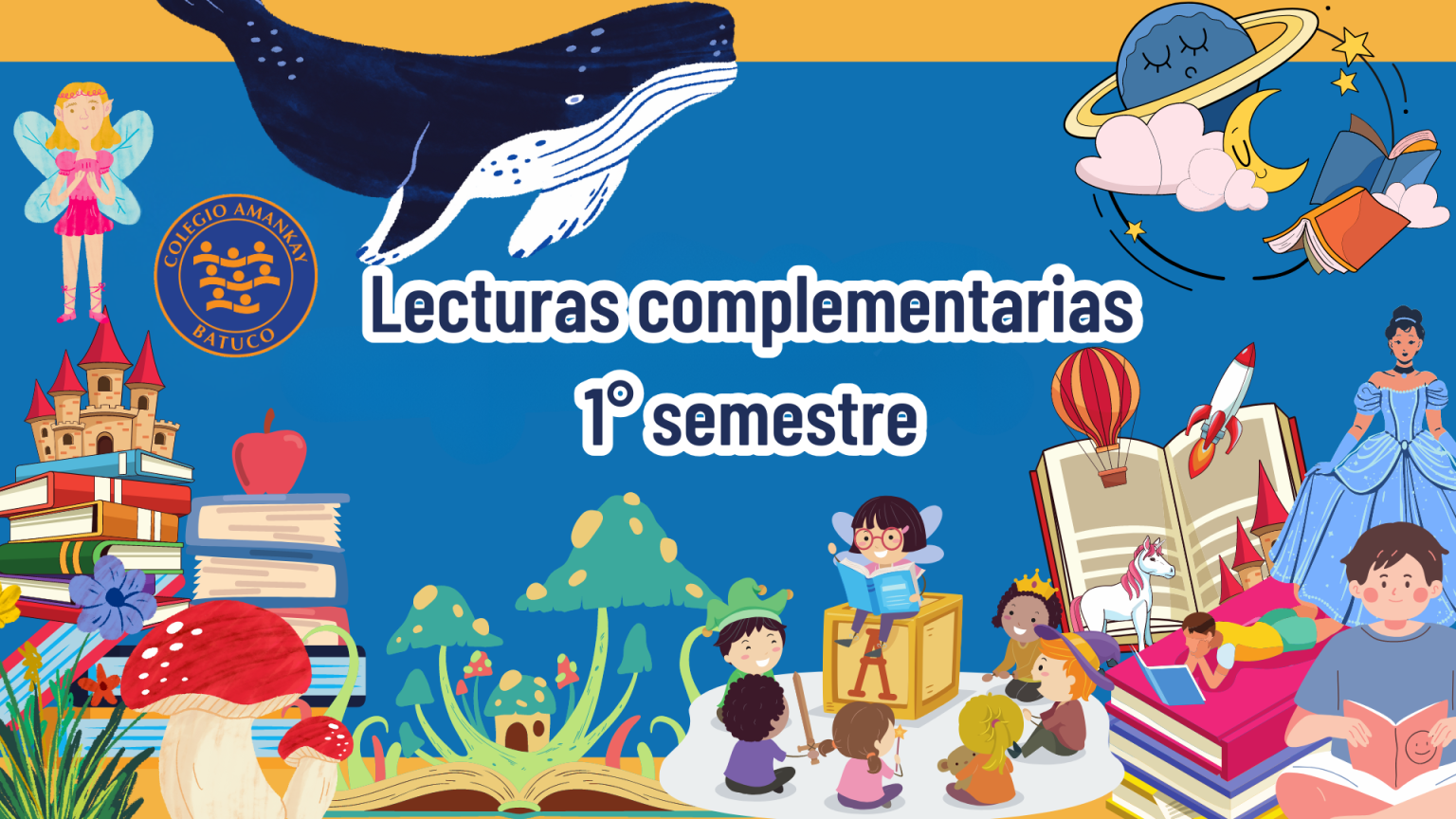 Lecturas complementarias 1° semestre 2025 – COLEGIO AMANKAY